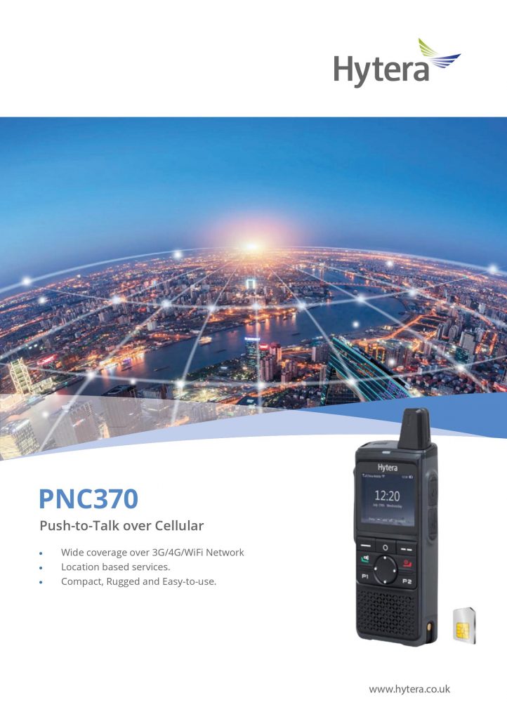 วิทยุสื่อสารใส่ซิม เทคโนโลยี PoC ยี่ห้อ HYT รุ่น PNC370 ระบบเครื่อข่าย 3G / 4G / WIFI